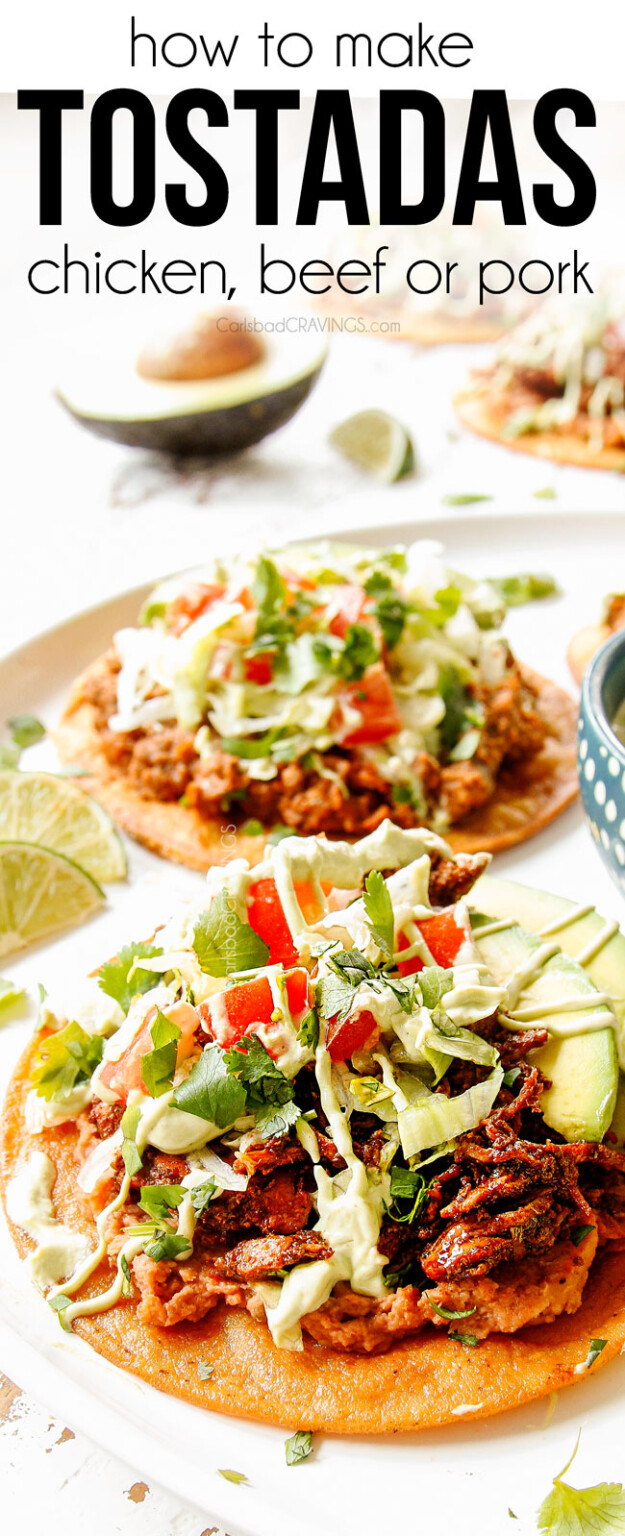 BEST Tostada Recipe (Make ahead & freezer instructions) - Carlsbad Cravings