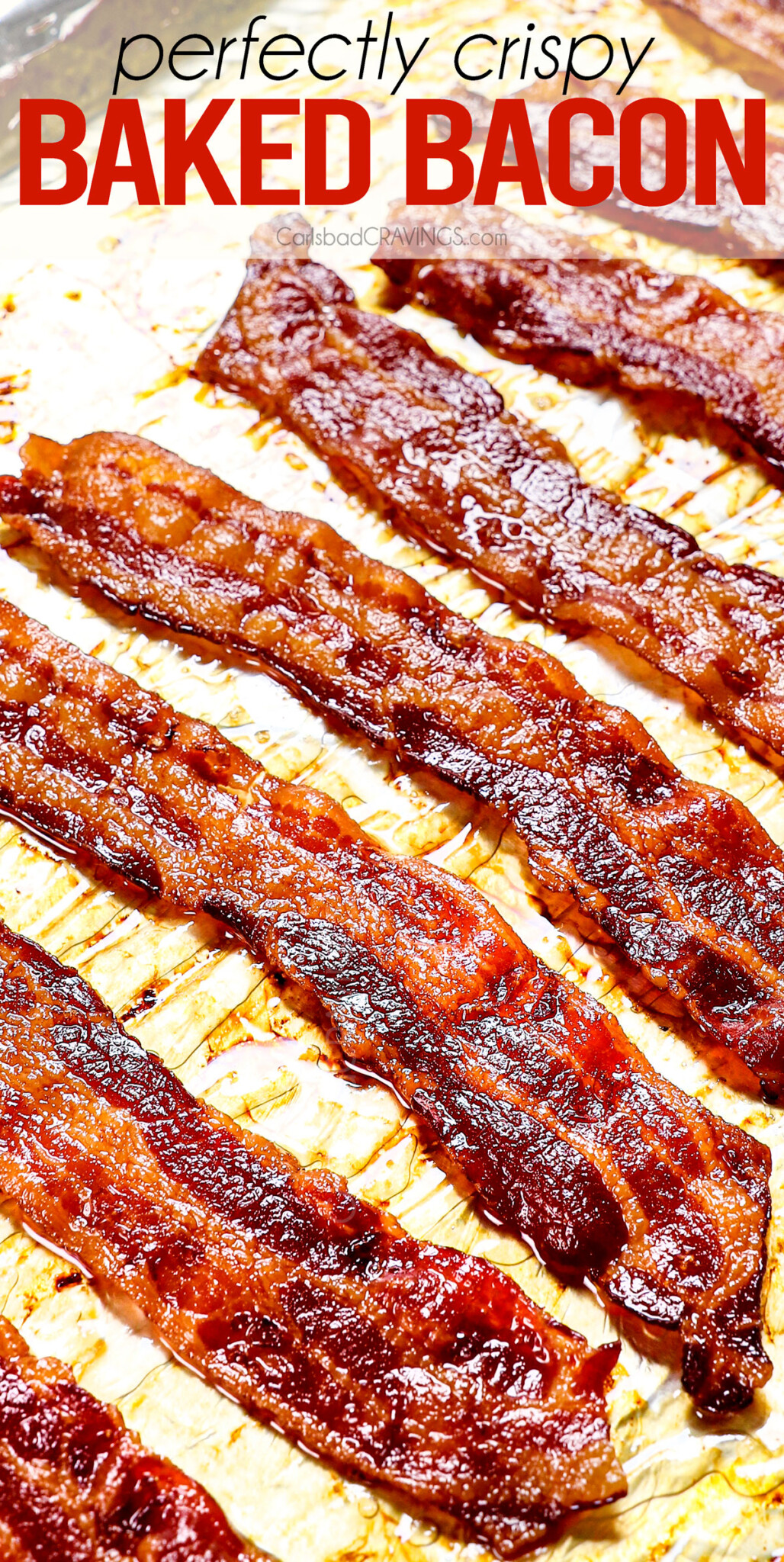 Baked Bacon in Oven - Carlsbad Cravings