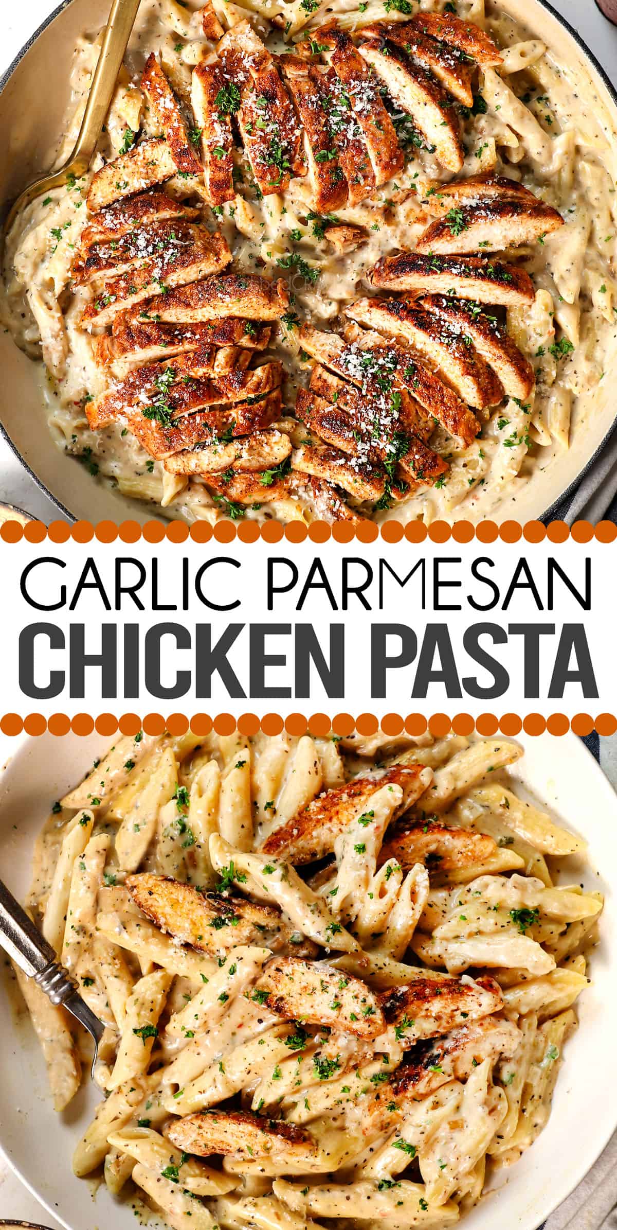 Parmesan Garlic Chicken Pasta - Carlsbad Cravings