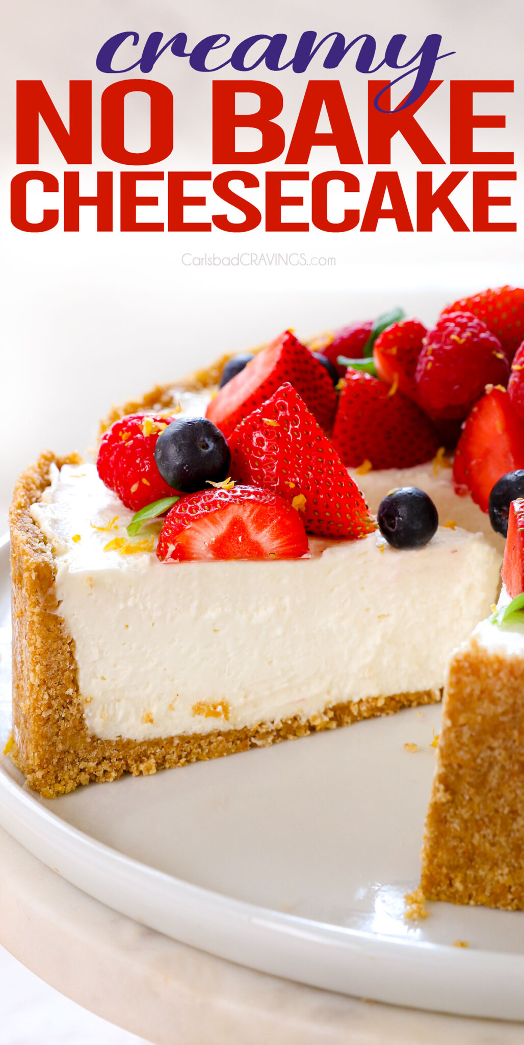 No Bake Cheesecake Recipe - Carlsbad Cravings